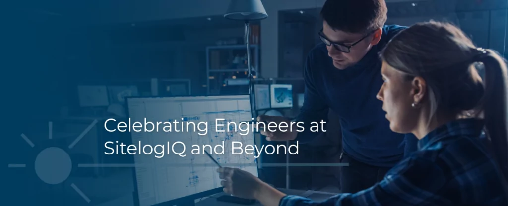 SitelogIQ Engineers: What They Do & Their Impact